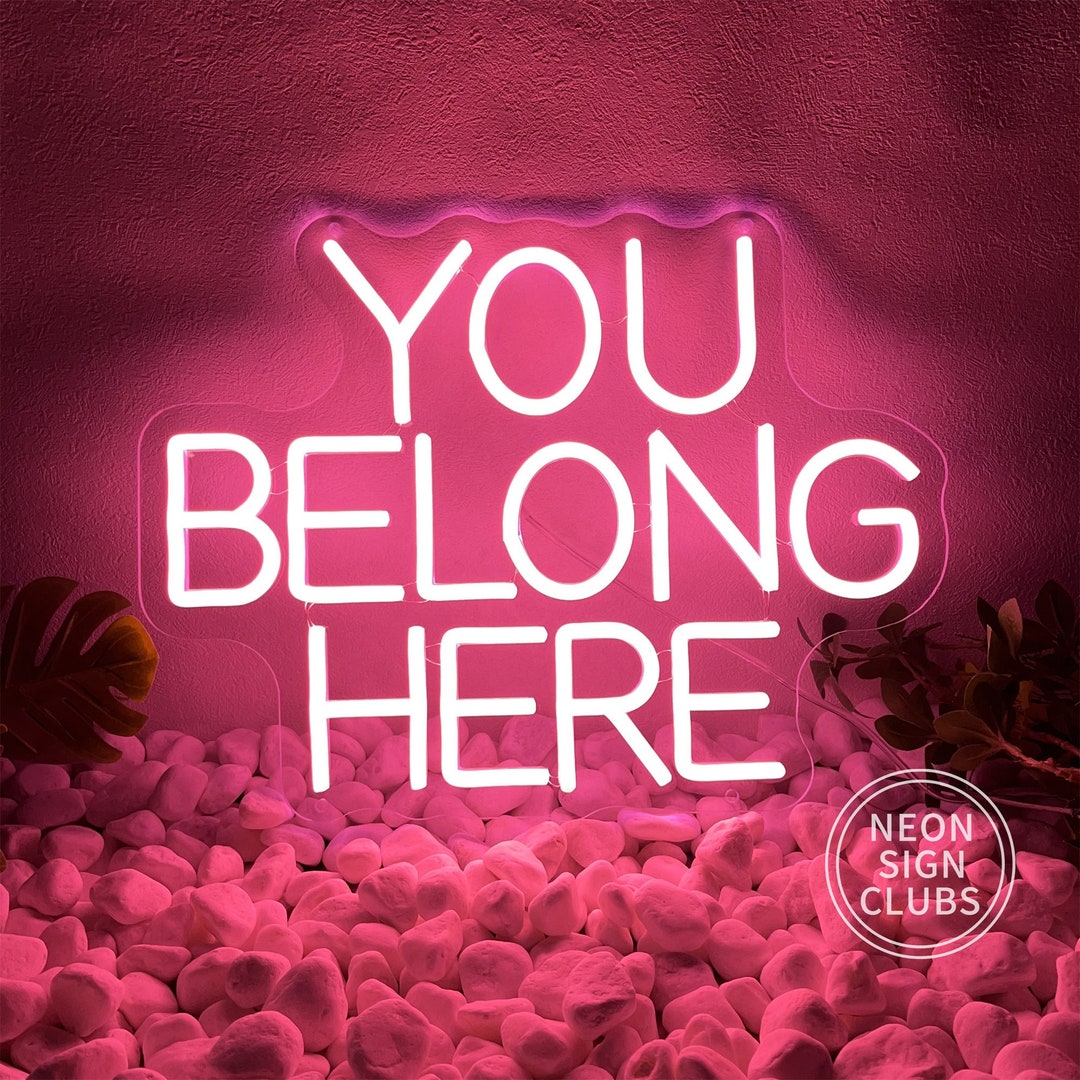 You Belong Here Neon Sign|party Welcome Wall Decor|home Entryway Led ...