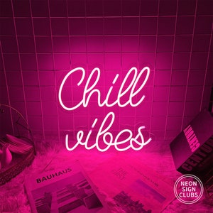 Chill Vibes LED Light Signgood Vibes Neon Signpink Room - Etsy