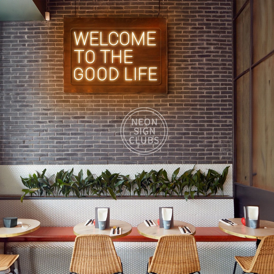 Welcome to the Good Life Neon Sign|coffee Shop Motivational Quote Led ...