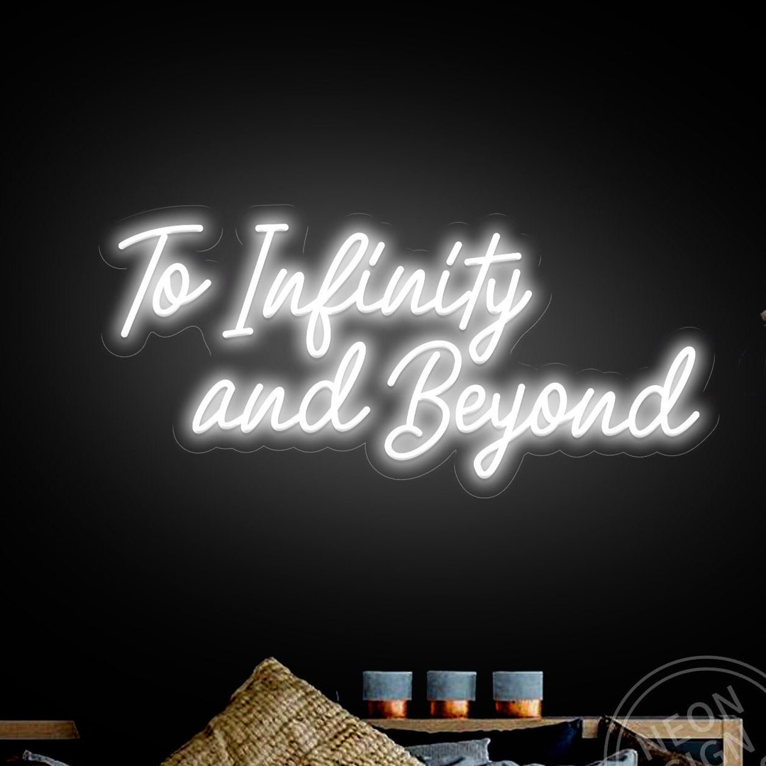 To Infinity and Beyond Neon Sign,kids Bedroom Game Room Living Room ...