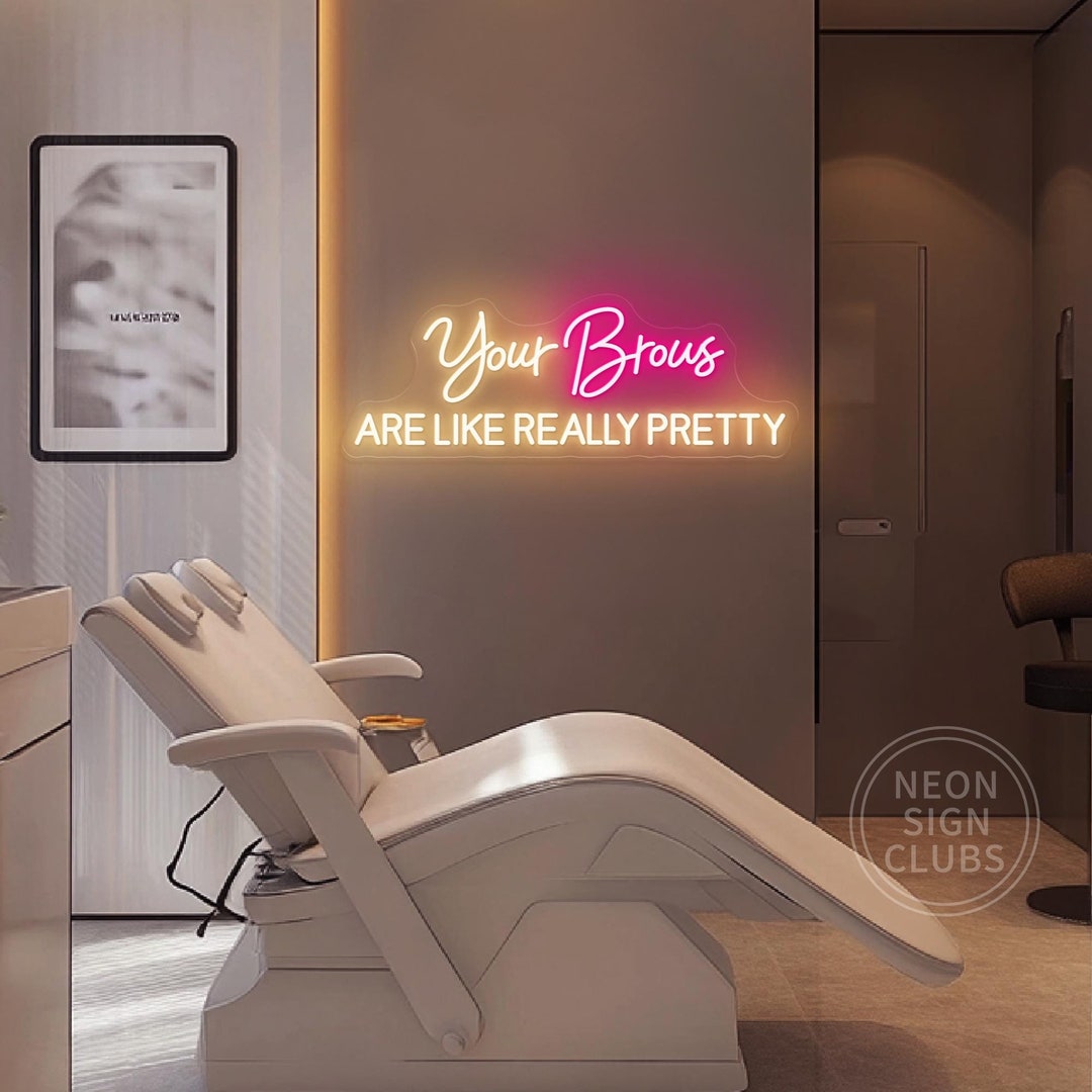 Your Browns Are Like Really Pretty Neon Sign Custom Browns Room Beauty ...