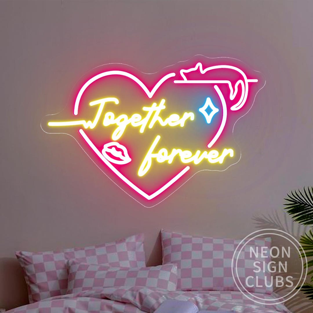 Together Forever Heart Neon Sign Wedding Backdrop Neon Sign Custom ...
