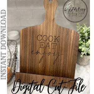 Cutting Board Cookbook Holder - Cook, Eat, Enjoy Cookbook Stand SVG ...
