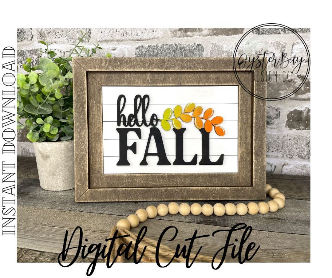 Insert for Chunky Farmhouse Frame Interchangeable Sign File, Hello Fall ...