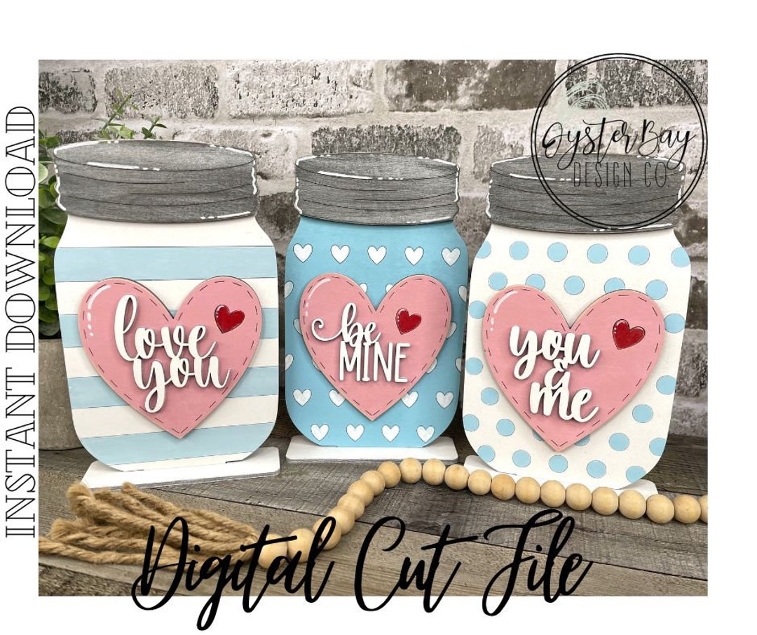 Mason Jar - Valentine Shelf Sitter, Love You, You and Me, Be Mine ...