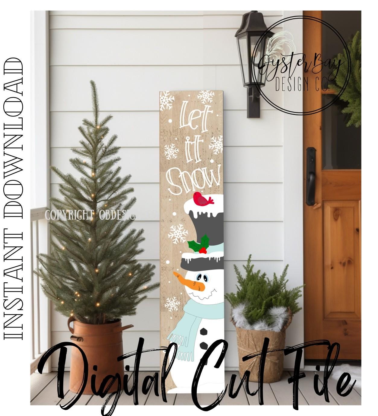 Let It Snow Porch Leaner SVG File, Winter Porch Sign, Snowman Porch ...