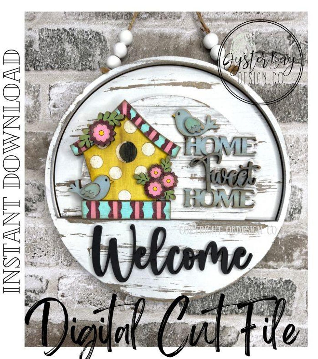 Home Tweet Home Insert SVG, Interchangeable Door Hanger Sign (digital ...