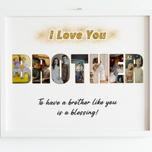 Brother Gift Photo Collage Frame, Big Brother Multi Photo Frame Collage ...
