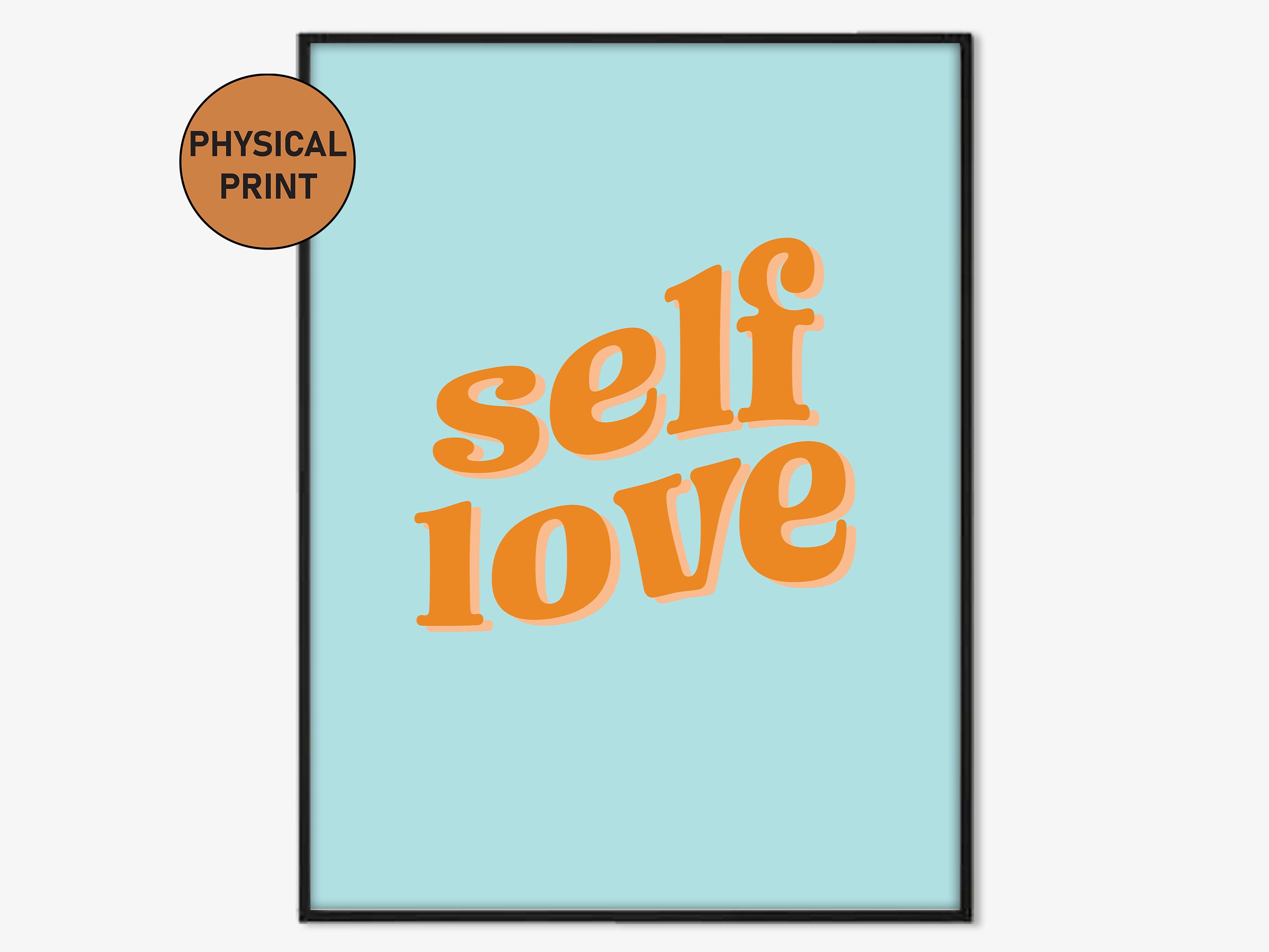Self Love Typography ART PRINT With Inspirational Quote Art | Etsy