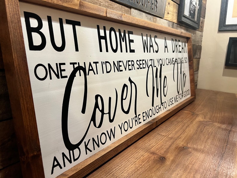 Cover Me up Lyrics Sign - Large Wood Sign Made With Real Pine - No ...
