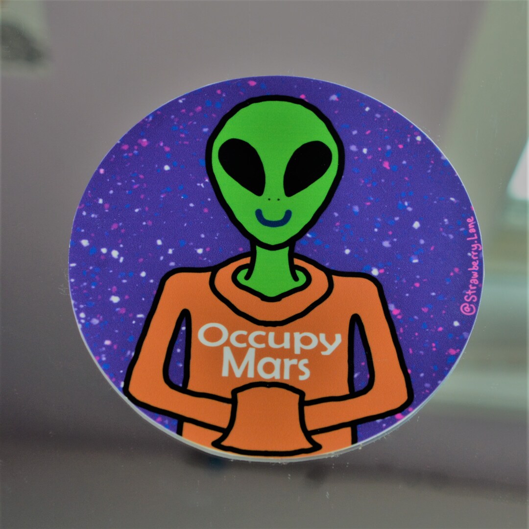 Occupy Mars Alien Sticker - Etsy