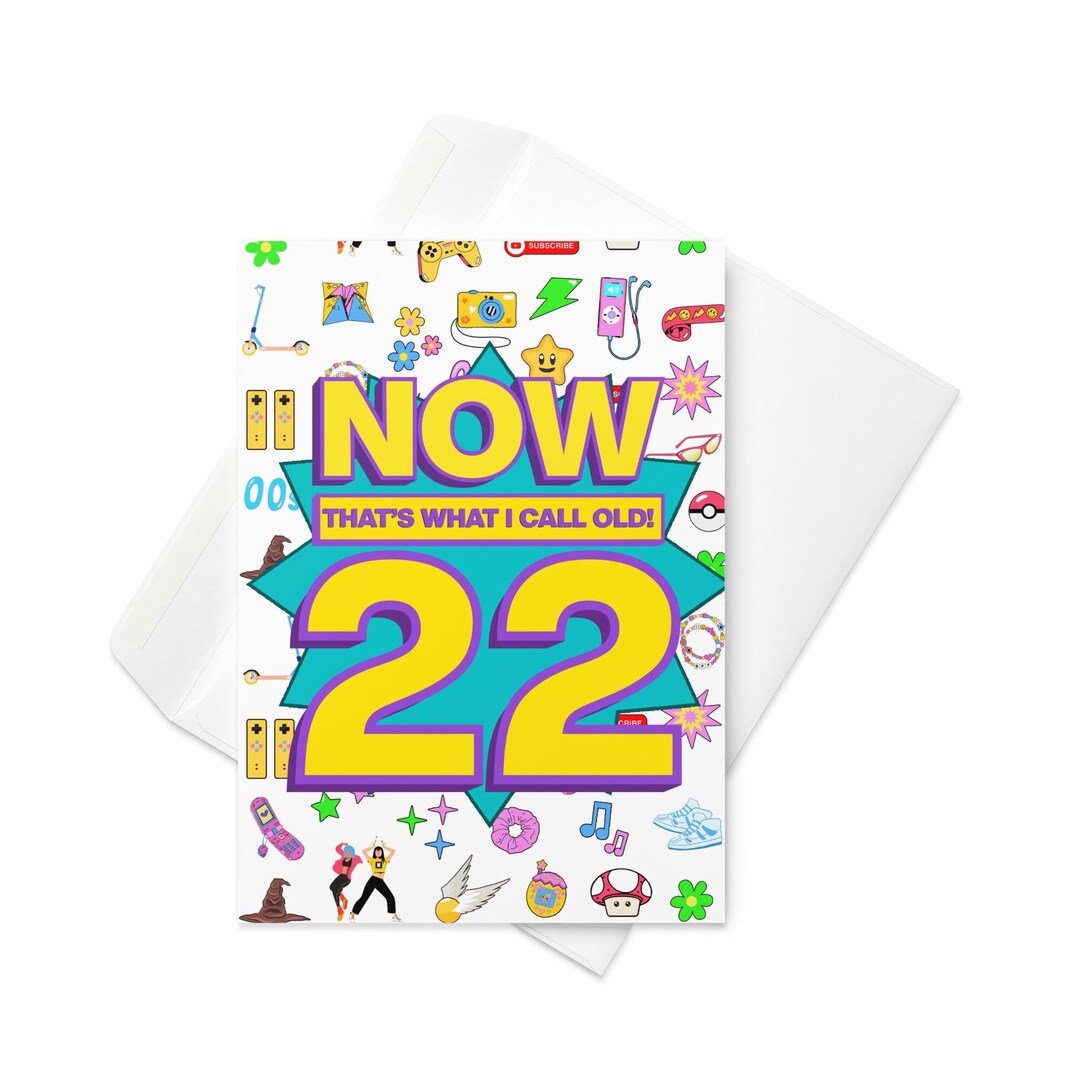 Funny 22nd Birthday Card | Gen Z Nostalgia - Etsy