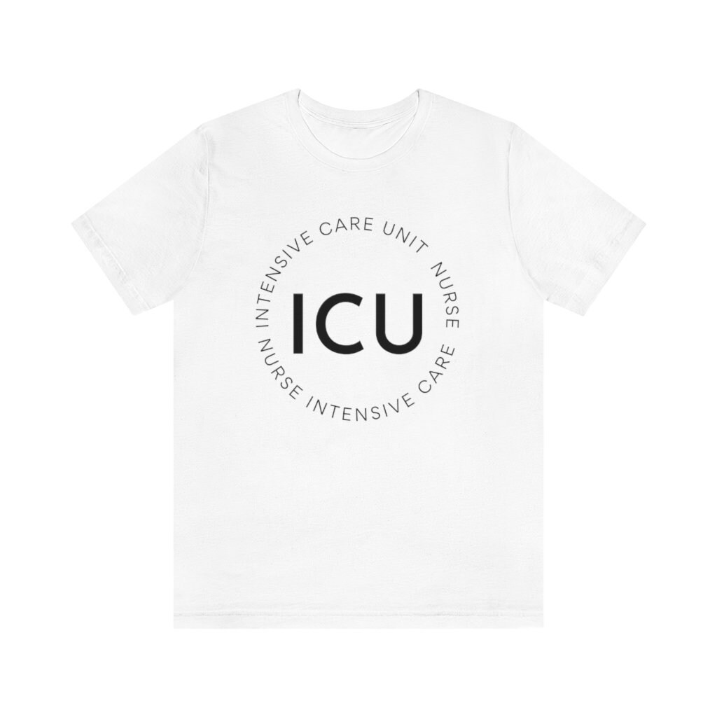 ICU Nurse Shirt Intensive Care Unit Nurse Tee ICU Nurse Top - Etsy