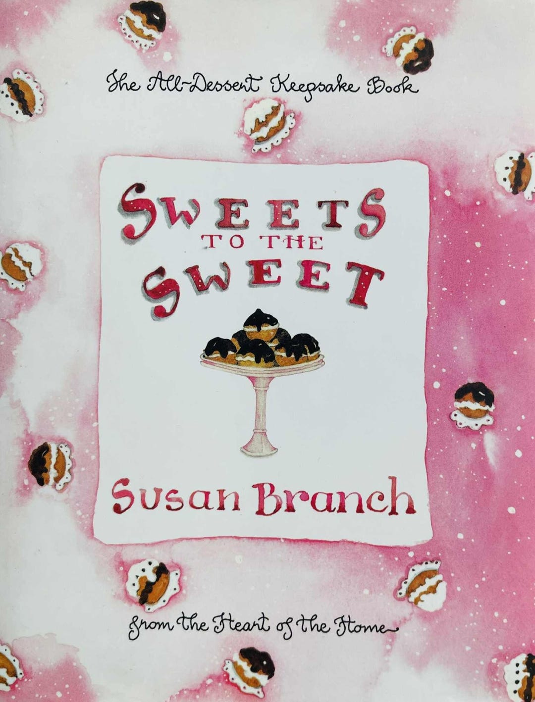 Vintage Susan Branch 1998 First Edition Hard Back Sweets to the Sweet ...