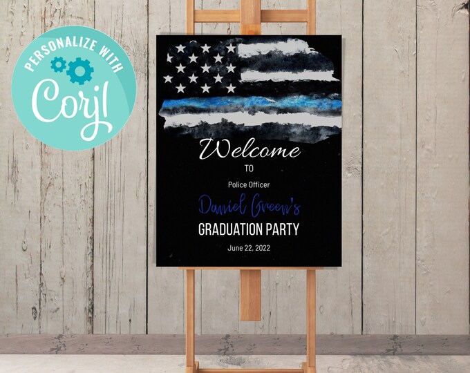 Police Officer Graduation Welcome Sign | Blue Line Flag (digital ...