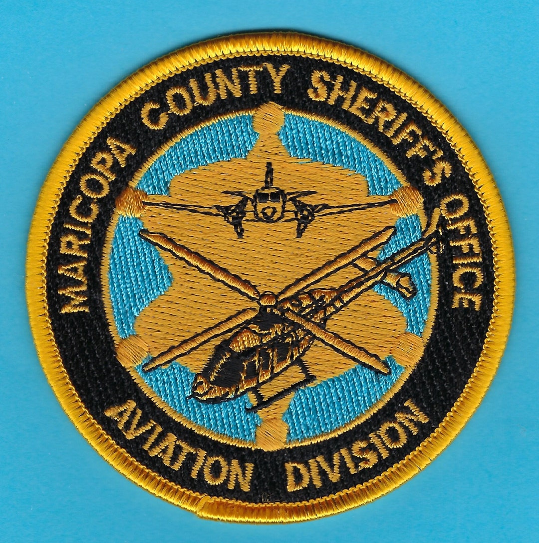 MARICOPA COUNTY Sheriff's Office Aviation Division Patch Arizona LK - Etsy