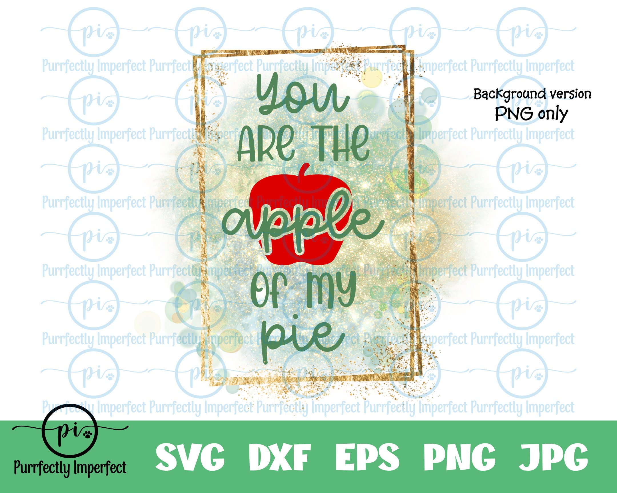 Apple of My Pie / Fall Apples / SVG / Cut File / Sublimation / - Etsy