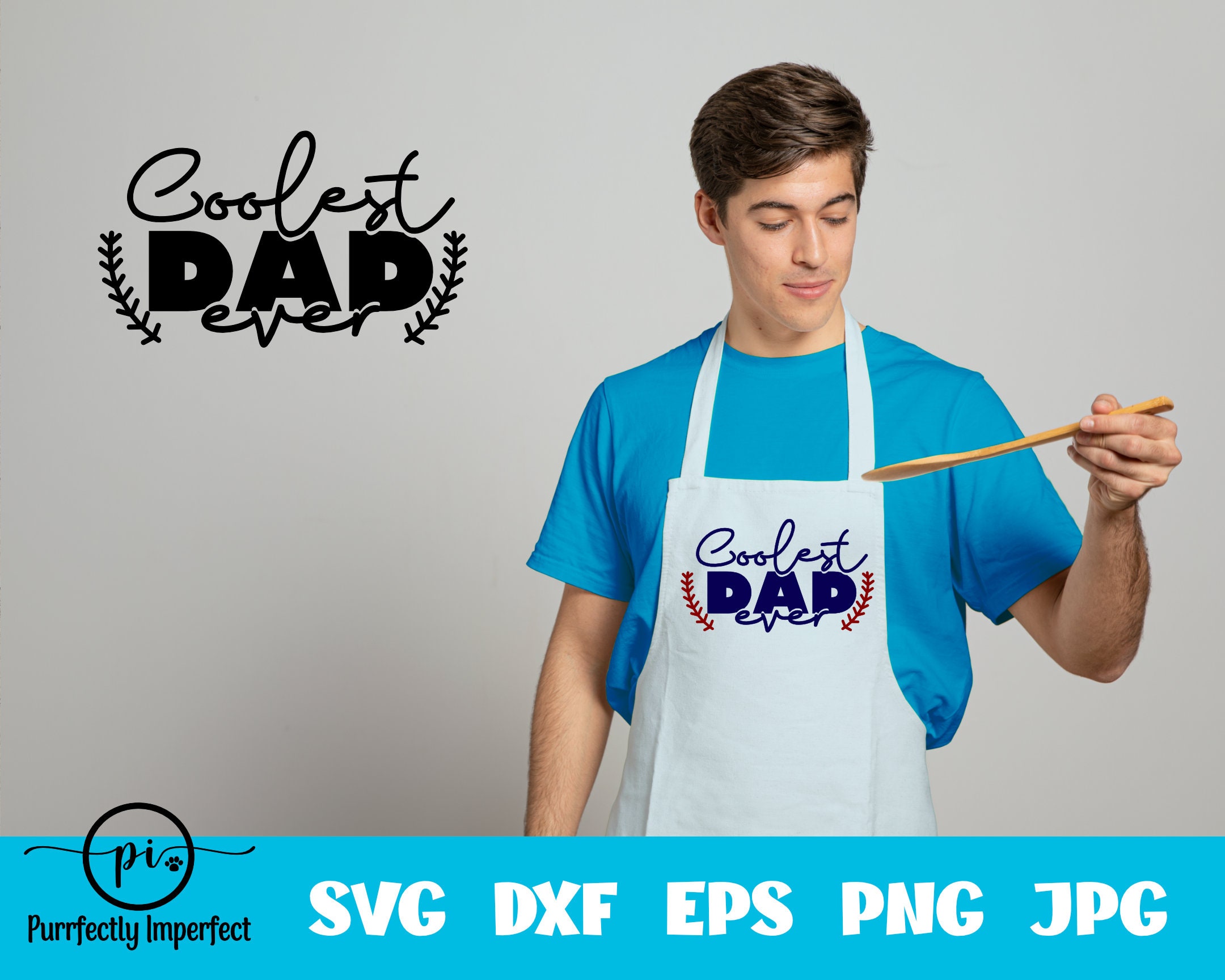 Coolest Dad Ever / Dad / Father / Father's Day / SVG / Cut - Etsy