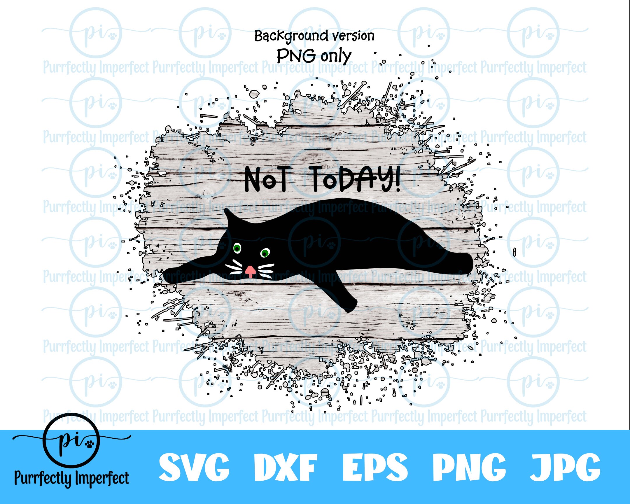 Not Today / Cats / Pets / Stress / SVG / Cut File / Sublimation ...