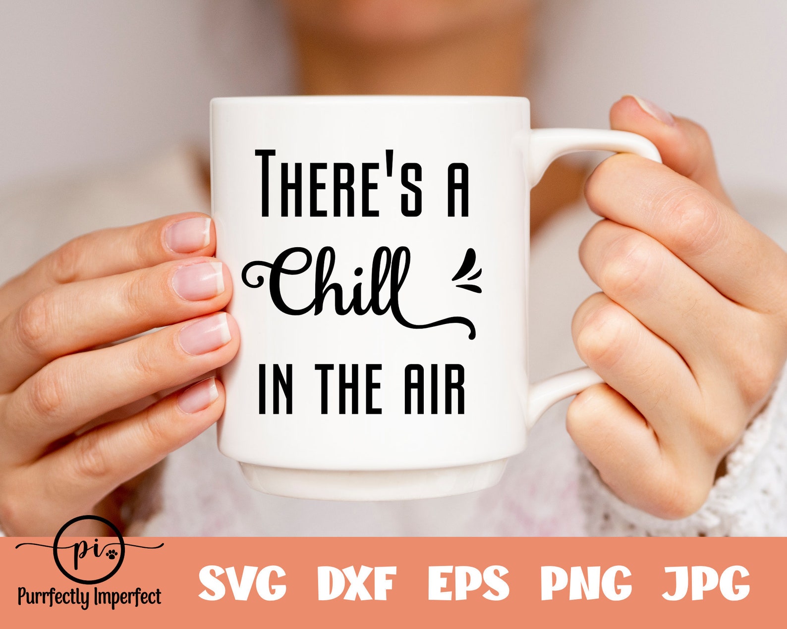 There's a Chill in the Air / Winter / Cold Weather / SVG / Sublimation ...