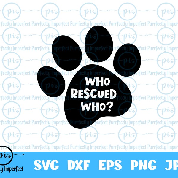Who Rescued Who - Etsy