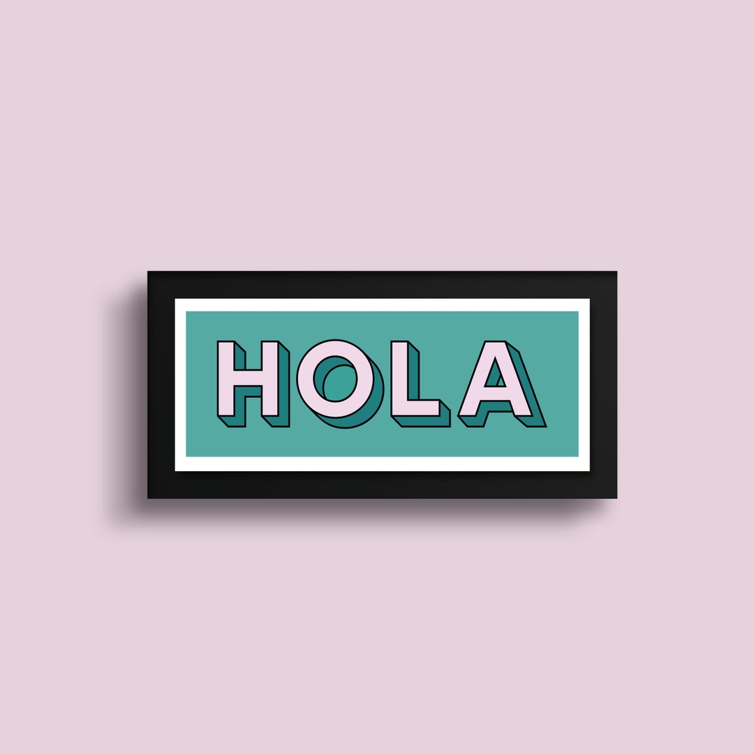 Hola Vibrant Wall Art Colourful Typography Framed Print Horizontal Hola ...