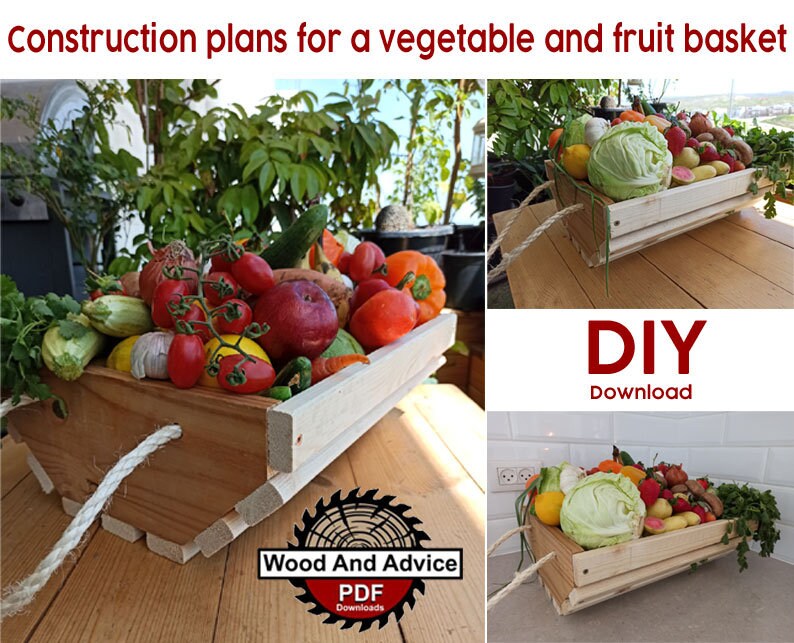 Fruit and Vegetable Basket Construction Plans / Construction Plans ...