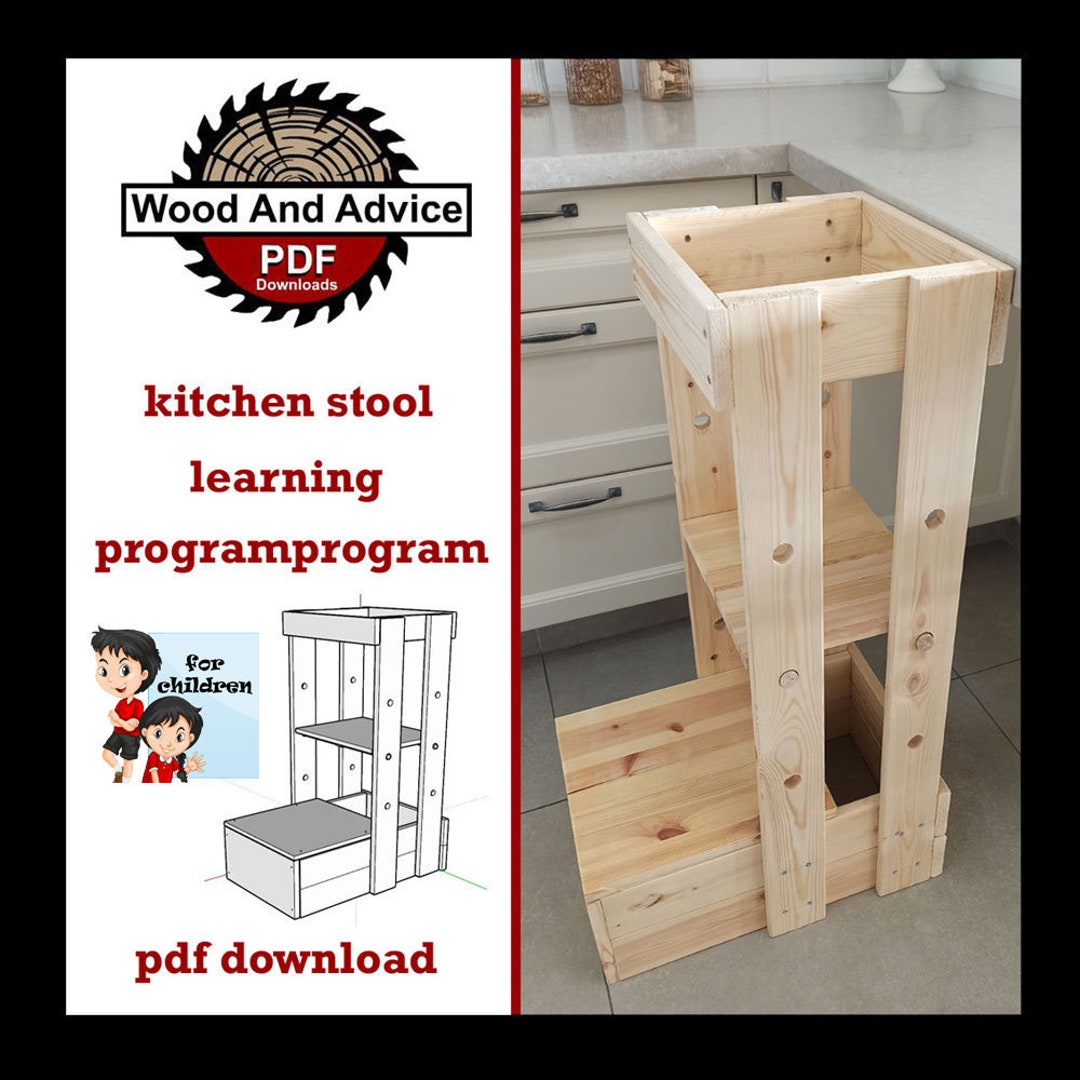 Kitchen Learning Stool Plan/kitchen Stand Plan/little Chef Stool Plan ...