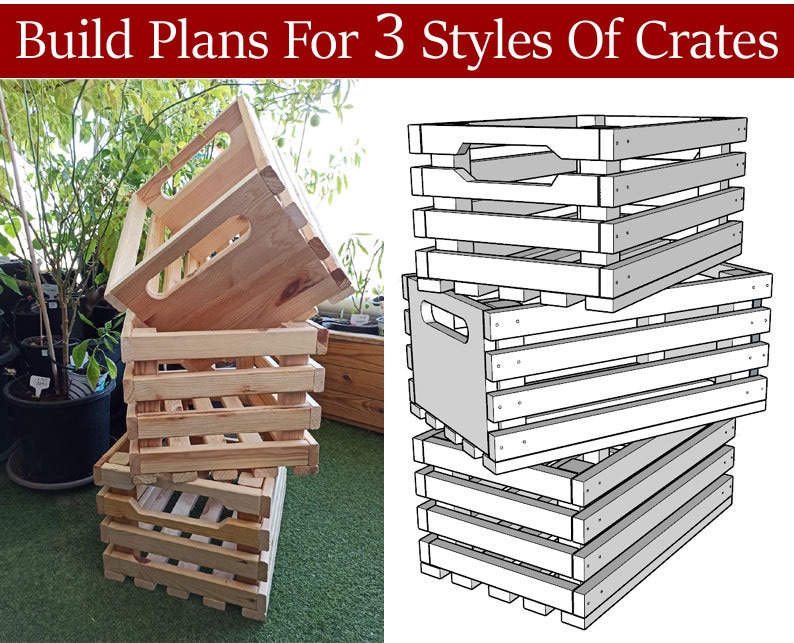 Build Plans for 3 Styles of Crates: 2 Crates AND the Solid End Crate ...