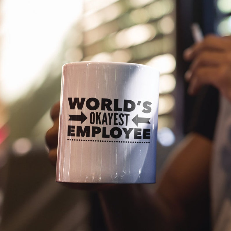 Best Employee/ World's Okayest Employee Coffee Mug 11oz - Etsy