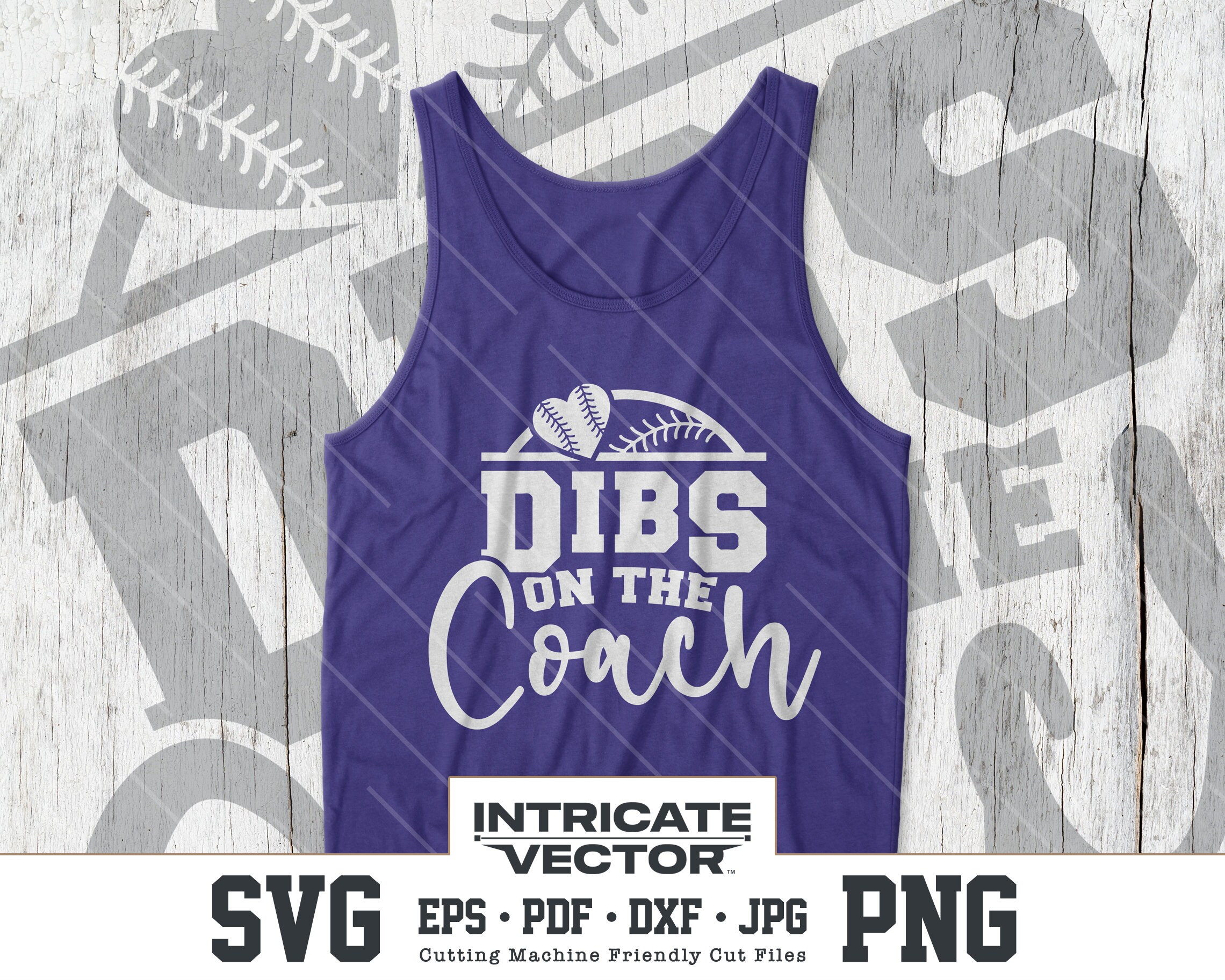 Dibs on the Coach, Baseball SVG Cut File, Digital Cut File Instant ...