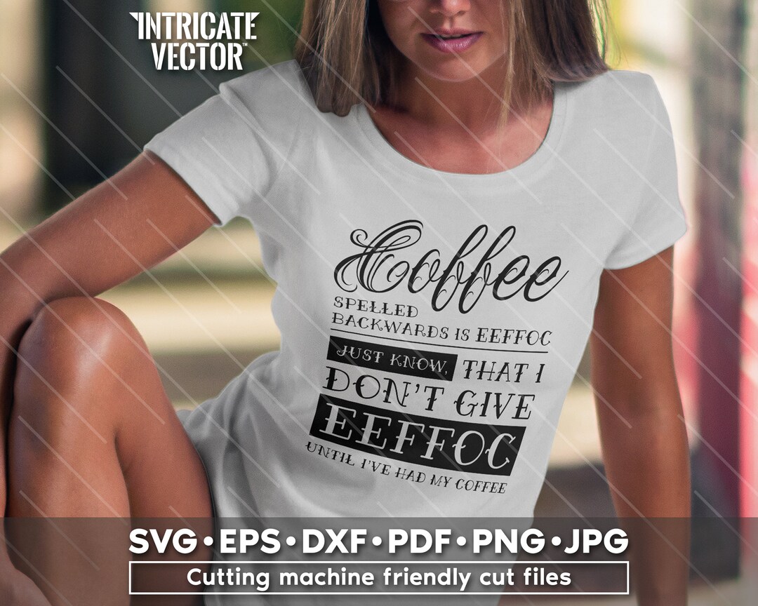 Coffee Spelled Backwards is EEFFOC. EEFFOC SVG Instant - Etsy