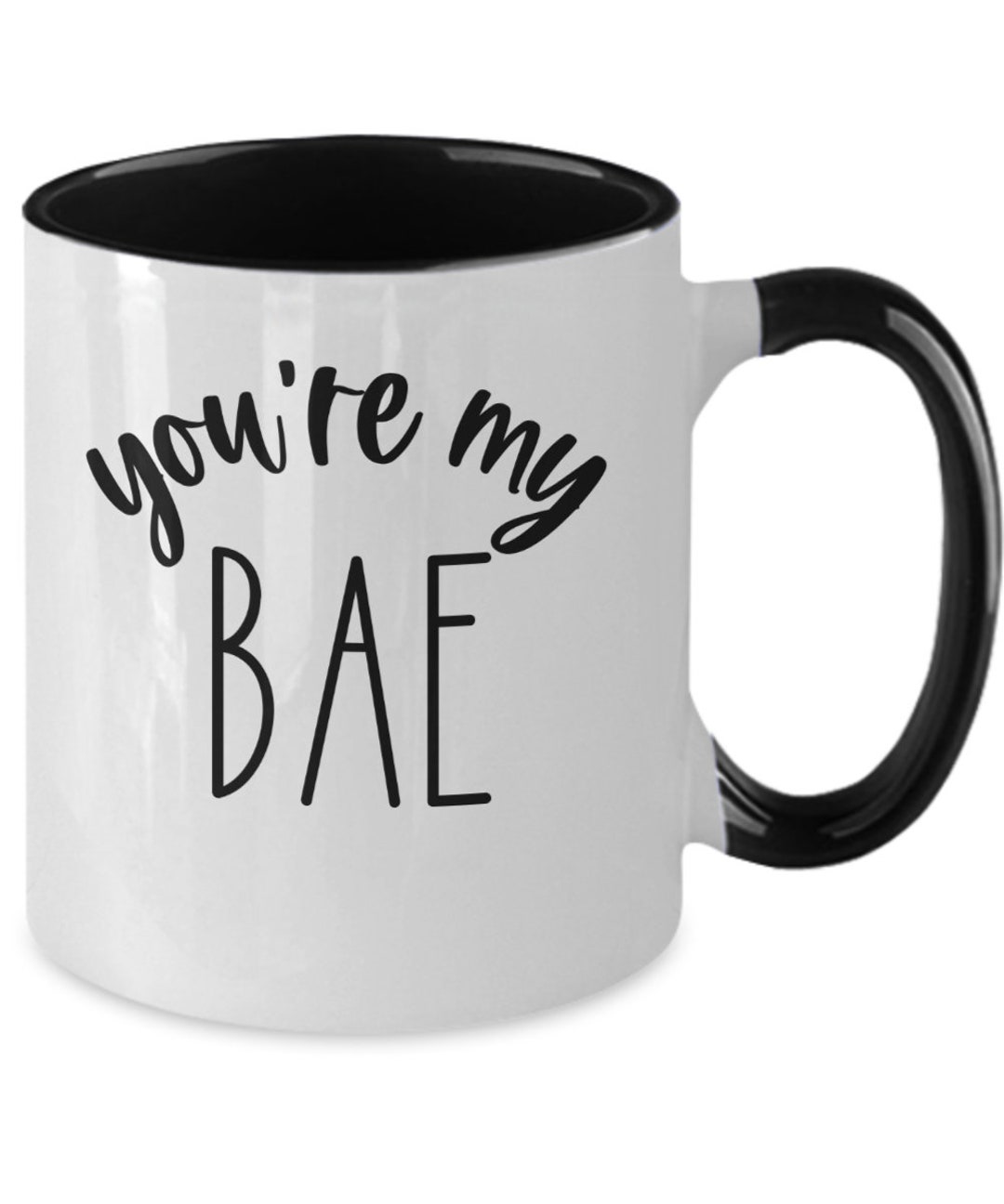 You're My Bae Mug, Two Toned Coffee Cup for Bae, Trendy Mug Sayings ...