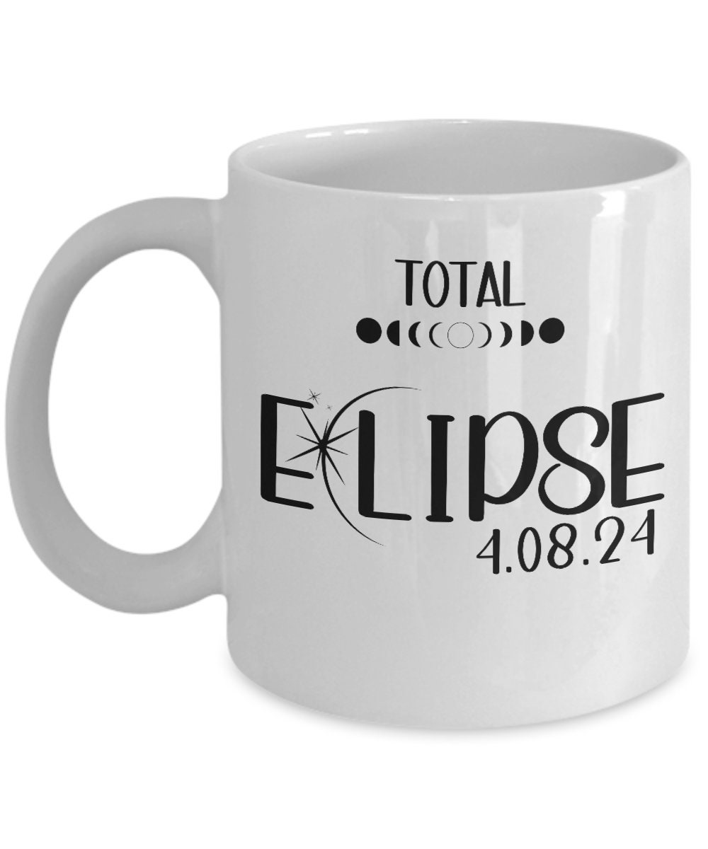 Solar Eclipse 2024 Mug, 2024 Solar Eclipse Coffee Cup, Novelty Solar ...