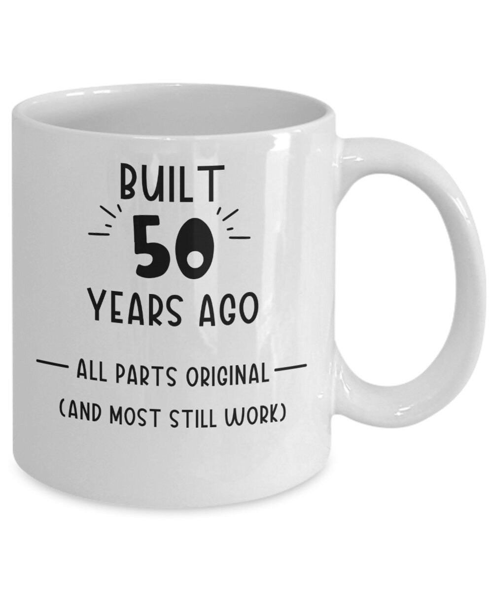Funny 50th Birthday Mug, Gag Gift for 50th B-day, 50th Birthday Coffee ...