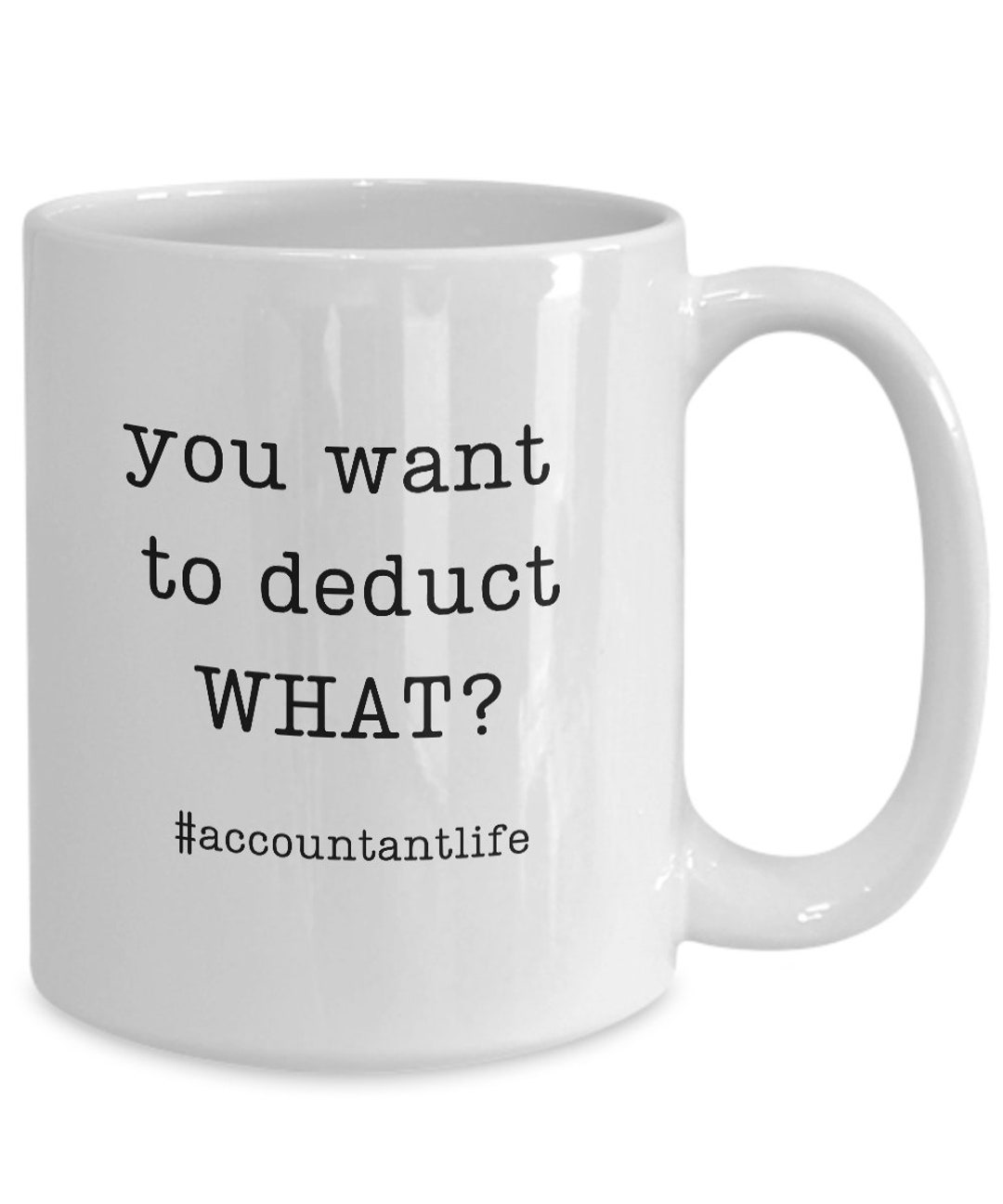 Humorous Accountant Mug, Gifts for Accountant, Accountant Coffee Cup ...