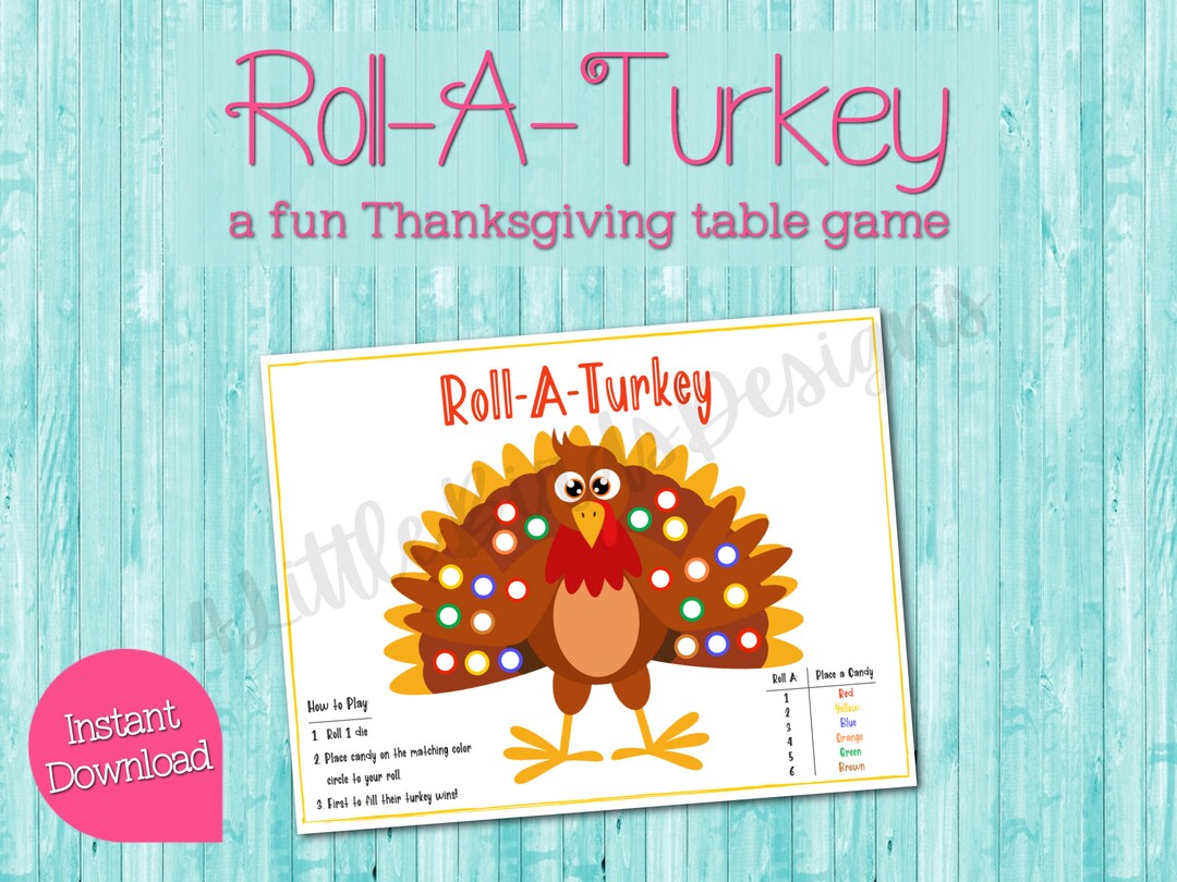 Roll A Turkey Printable Activity | Thanksgiving Games Printable | Kid's ...