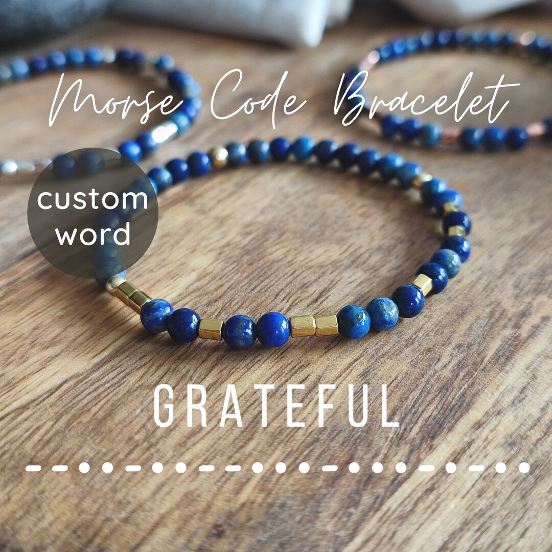 Personalized Lapis Lazuli Morse Code Bracelet GRATEFUL. Handmade Beaded ...