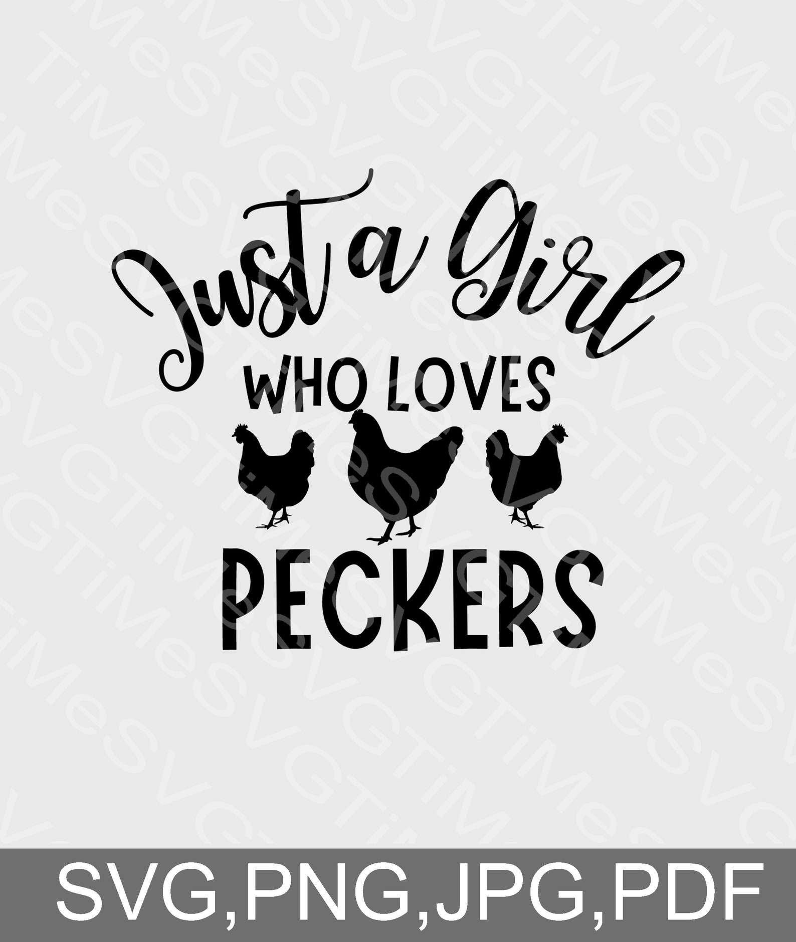 Just A Girl Who Loves Peckers Country Svgchicken Svg Farm Etsy