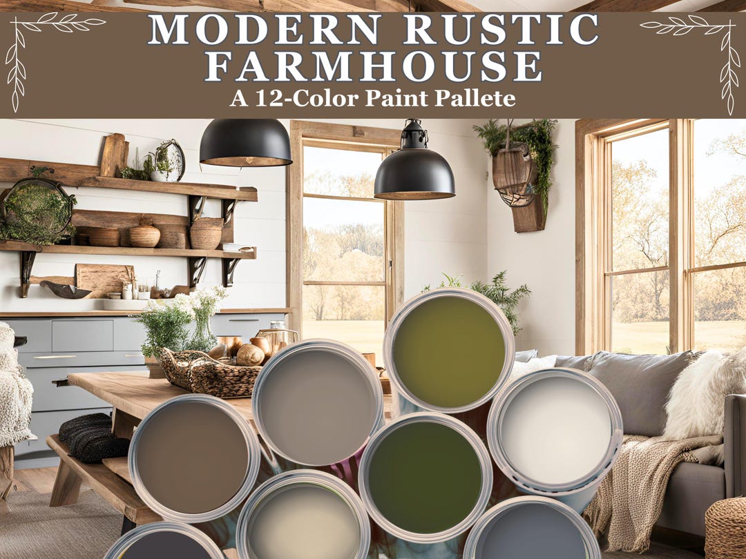 Modern Rustic Farmhouse Paint Colors 12 Paint Colors for Walls, Trim ...