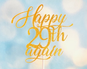 Twenty Nine Cake Topper 29 Cake Topper 29th Birthday - Etsy