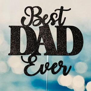 Best Dad Ever Cake Topper Best Mom Ever Cake Topper Personalized Best ...