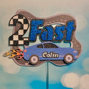 Two Fast Race Car Cake Topper 2 Fast Cake Topper Two Fast Cake Topper ...