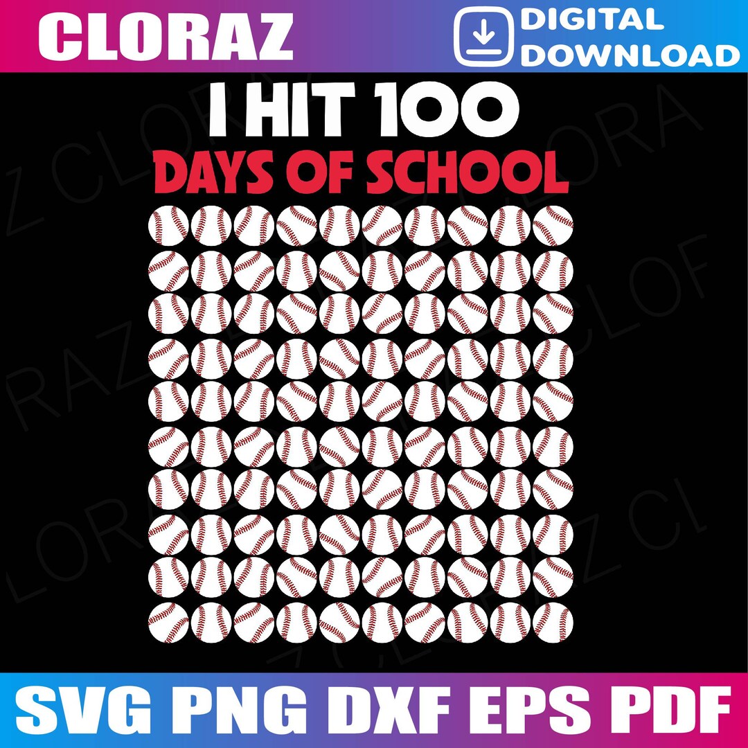 I Hit 100 Days of School Baseball Bat 100th Day of School Svg, 100 Days ...