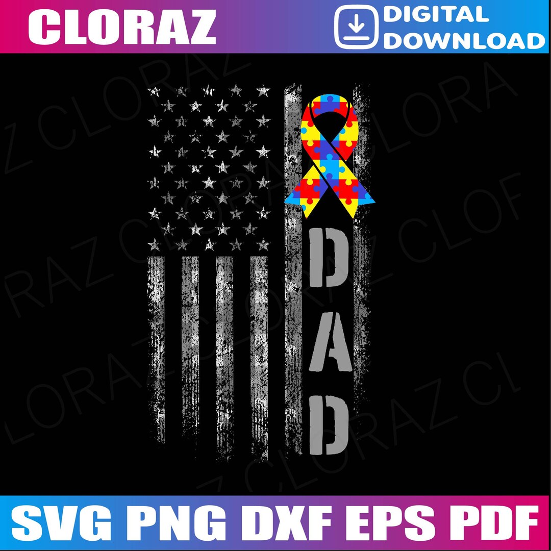 Autism Awareness Dad USA Flag Fathers Day Svg, Father's Day Svg, Dad ...