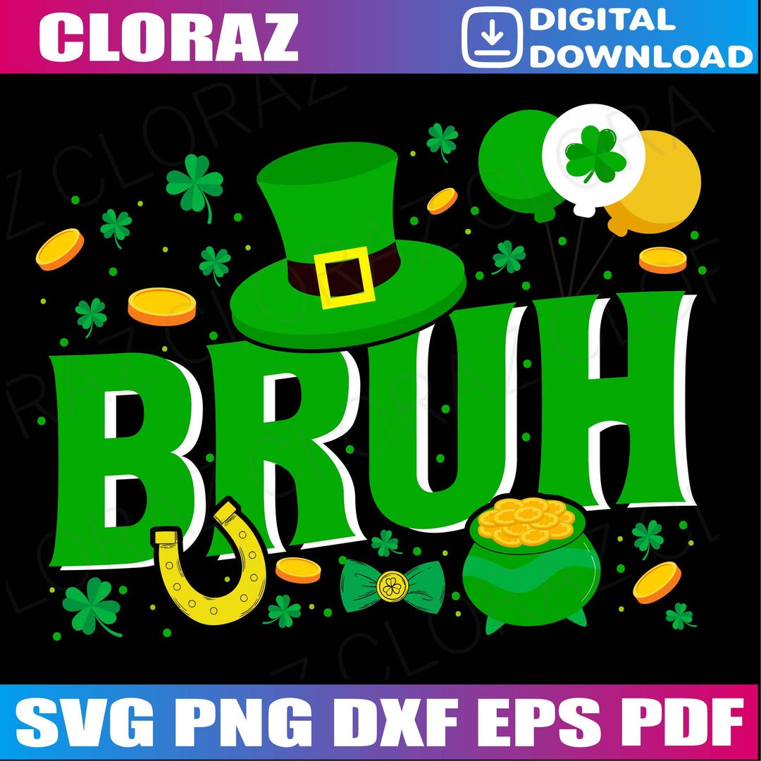 Bruh St Patricks Day Svg Saint Patricks Day Svg, Leprechaun Bruh St ...