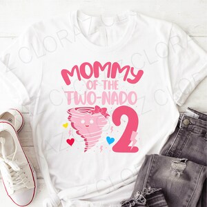 Mommy of the Two-nado Tornado Theme Svg, Storm Chaser Svg, Tiny Tornado ...