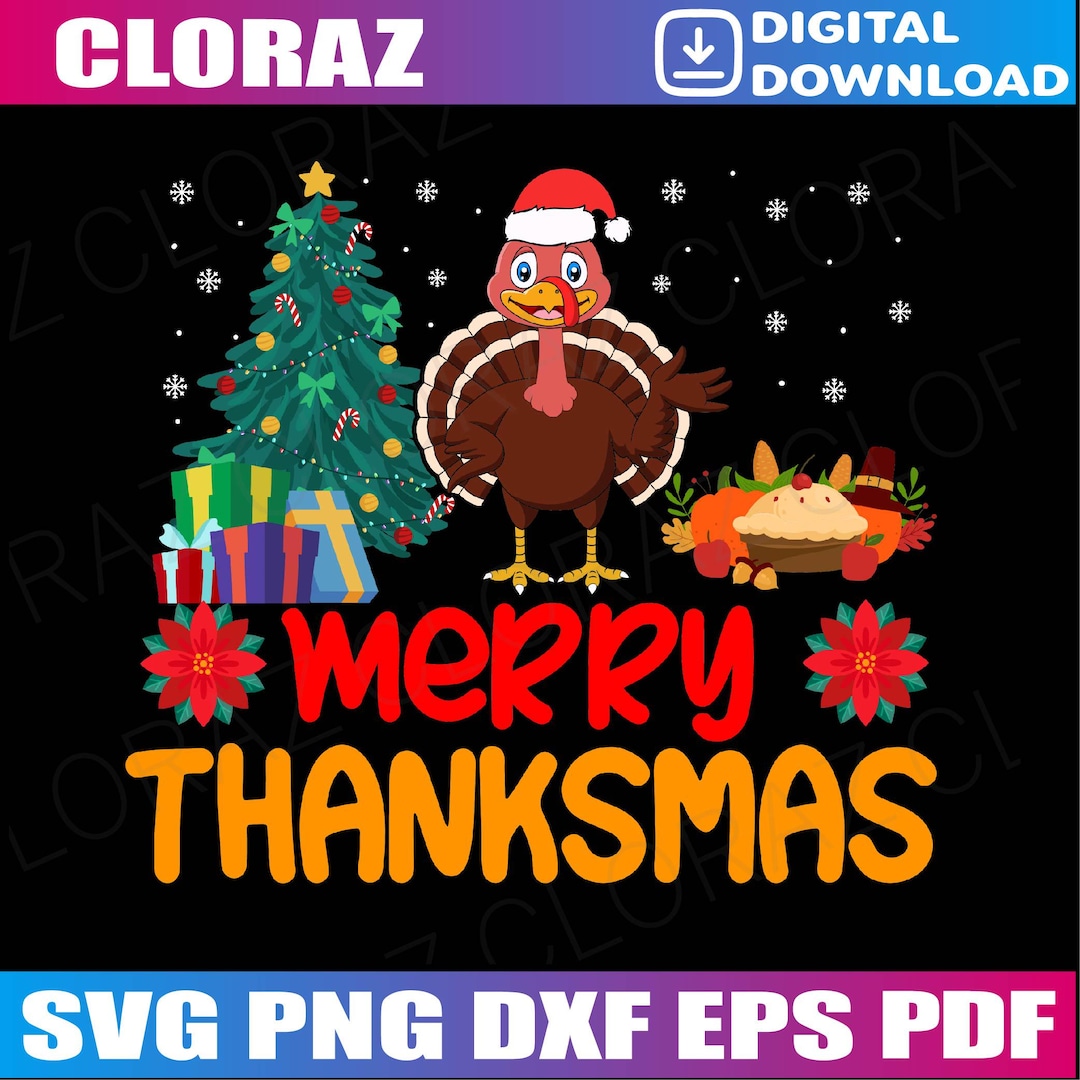 Merry Thanksmas Christmas Thanksgiving Turkey Santa Svg, Halloween Svg ...