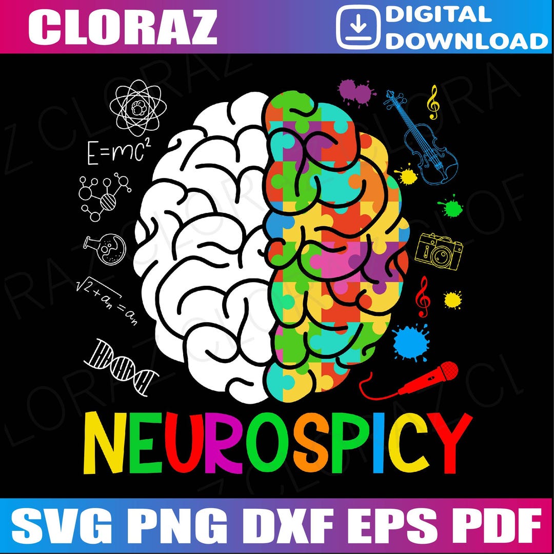 Neurospicy Neurodiversity Brain Autism Awareness Adhd Svg, Autism ...