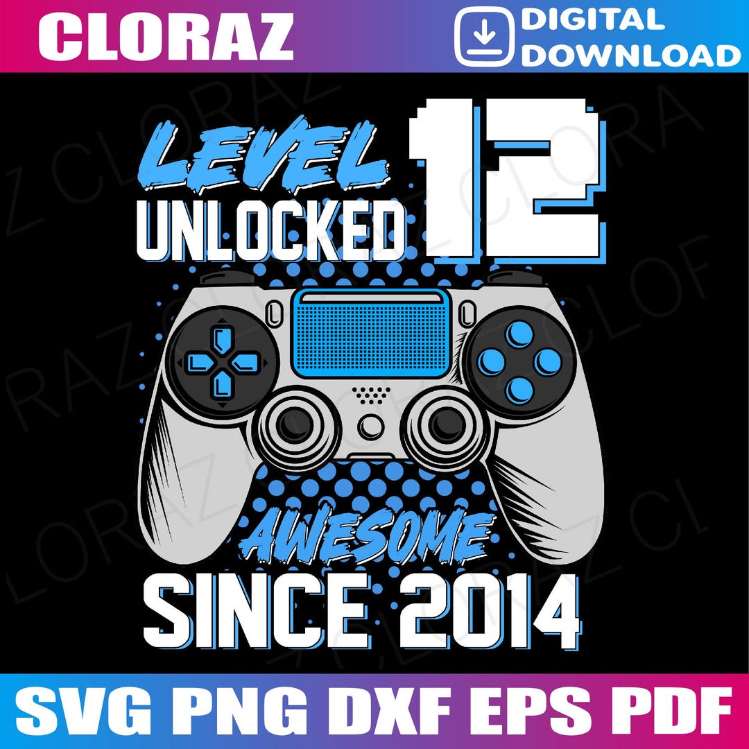 12th Birthday Boy Level 12 Gamer 12 Year Video Game Party Svg, Awesome ...